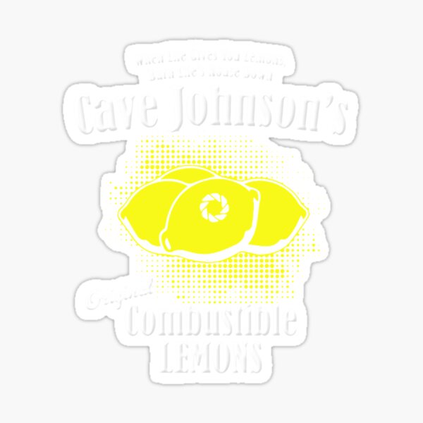 "Combustible lemon Cave Johnson" Sticker by kloocknxgrey | Redbubble