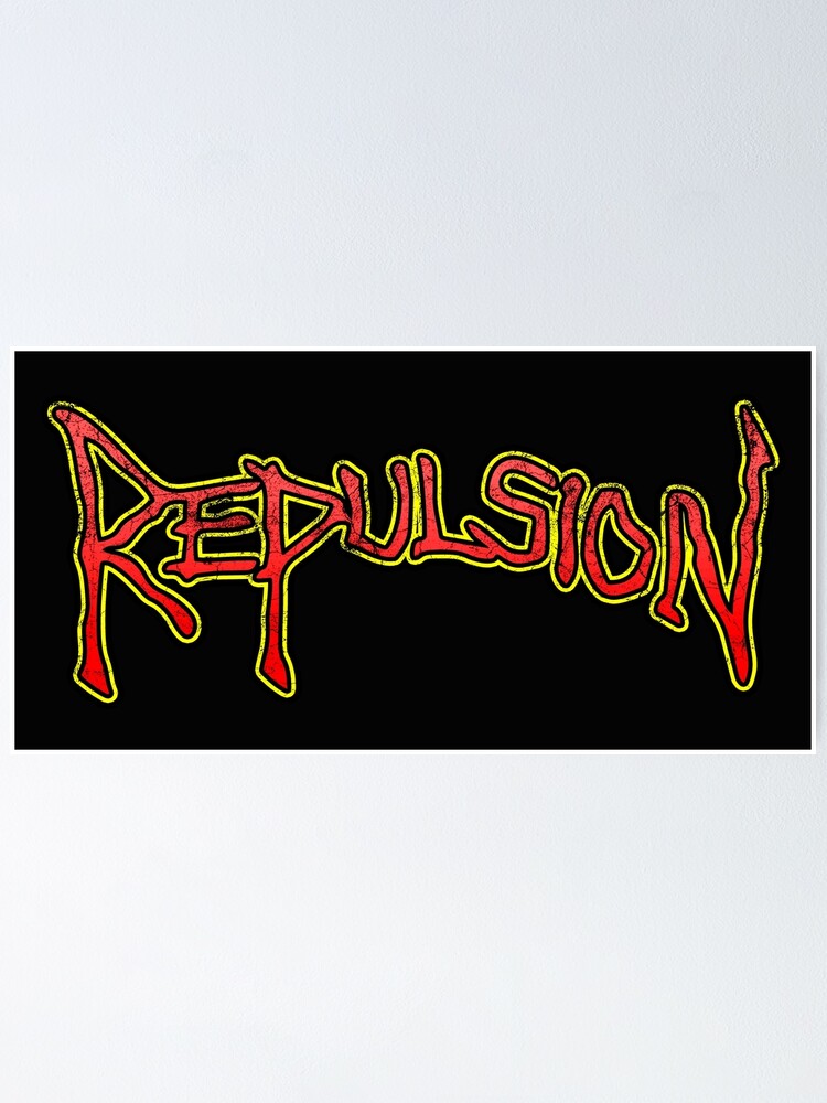 "Repulsion Band Logo" Poster for Sale by SihnoXOnhis | Redbubble