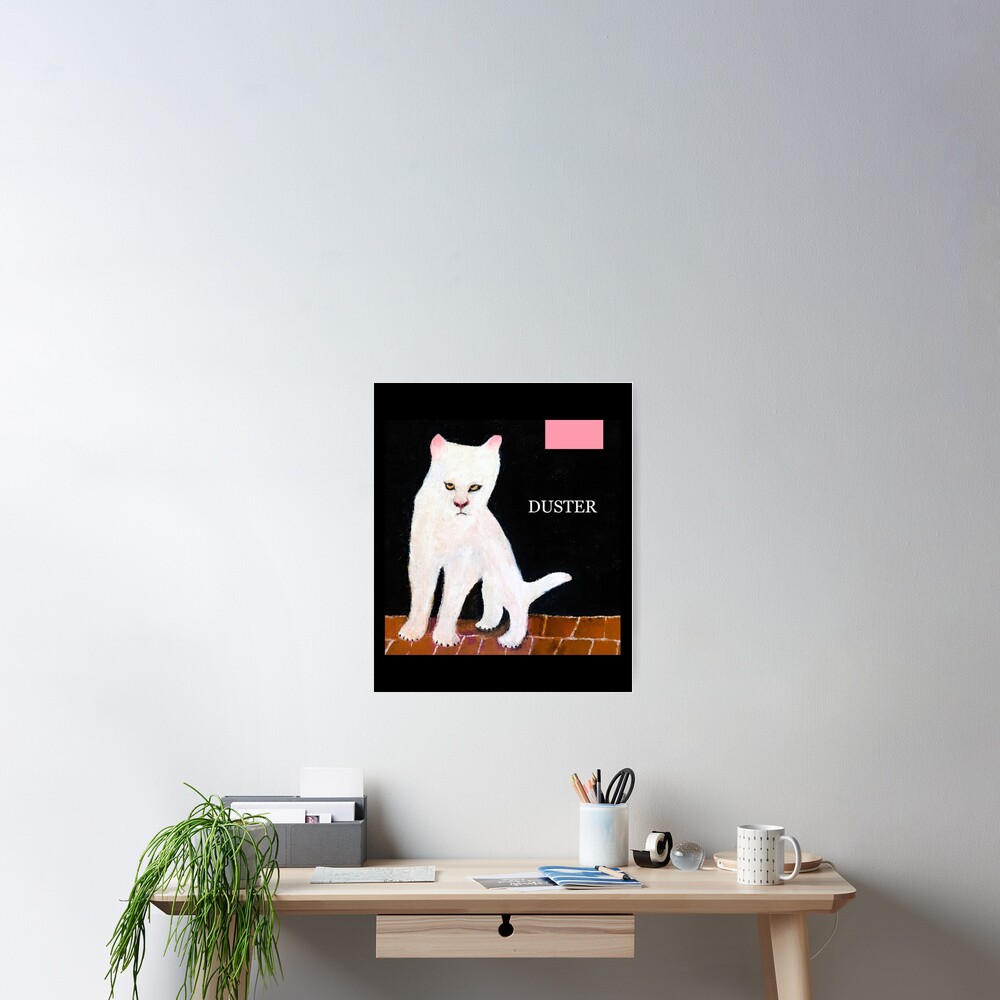 "Duster Cat" Poster by lucassmithe | Redbubble