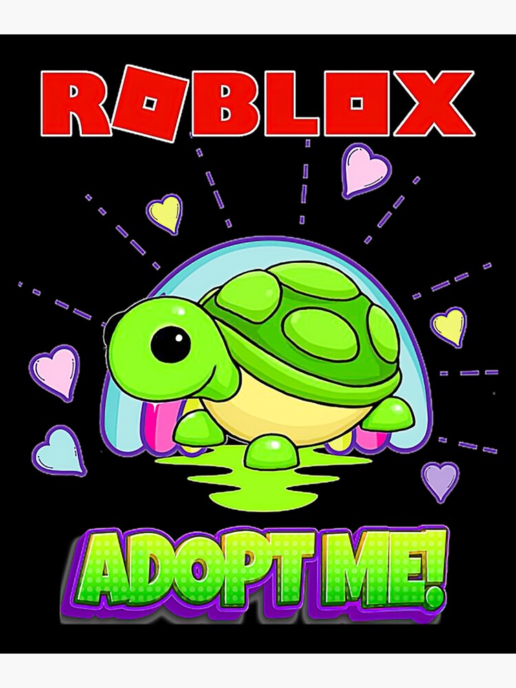 " Adopt me Turtle" Poster for Sale by HappyBattle | Redbubble