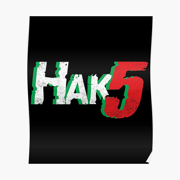 "HAK5" Poster for Sale by illustrassimo | Redbubble