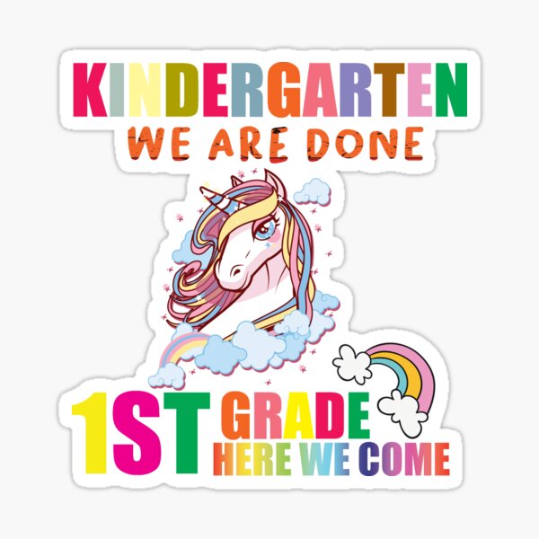 "Kindergarten Graduation Magical,kindergarten we are done 1st grade ...
