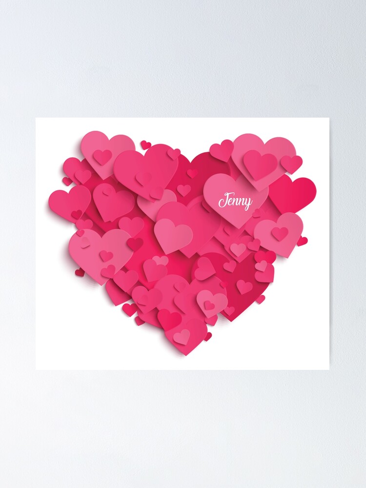"Love Romantic gift Birthday name girlfriend Jenny" Poster for Sale by ...