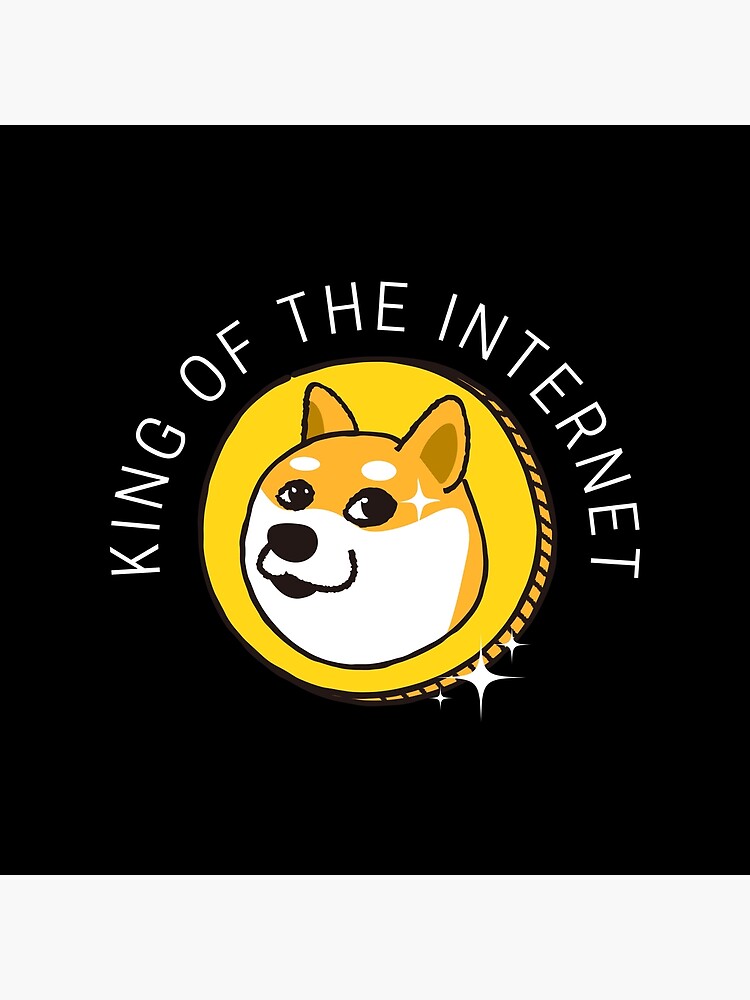 "Doge King Of The Internet, Doge Hodl, Crypto Meme" Poster for Sale by ...