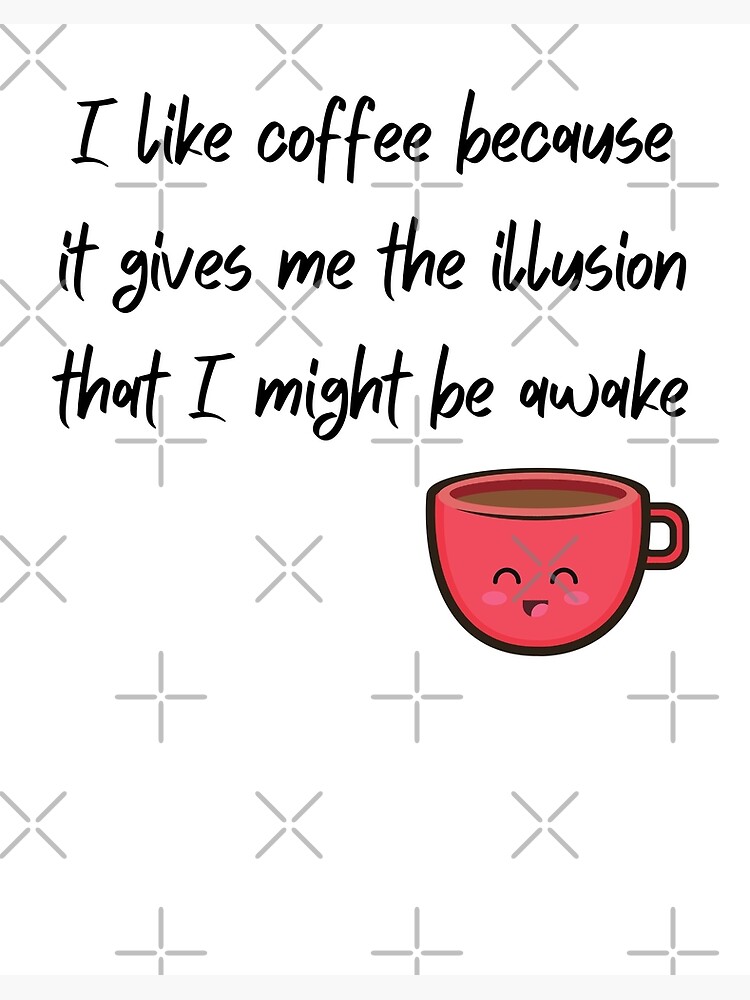 Coffee Awake Quotes