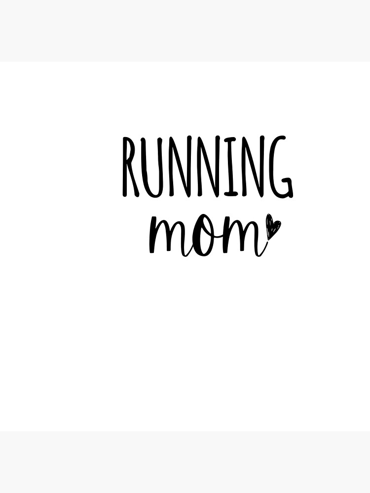 "Running Mom " Poster for Sale by RunPower | Redbubble