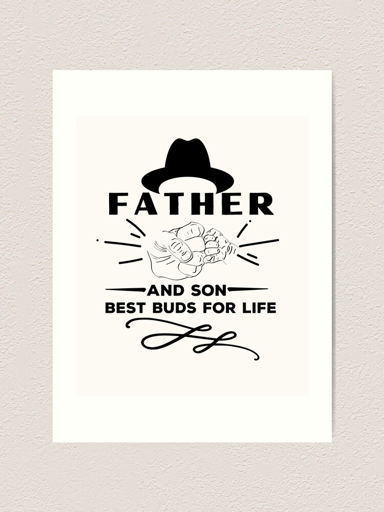 "Father And Son Best Buds For Life - fathers day quotes | fathers day ...