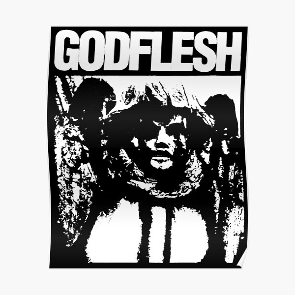 "Godflesh" Poster for Sale by loudmetal | Redbubble
