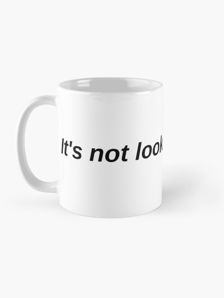 "It's not looking good brev | Castillo" Coffee Mug for Sale by ...