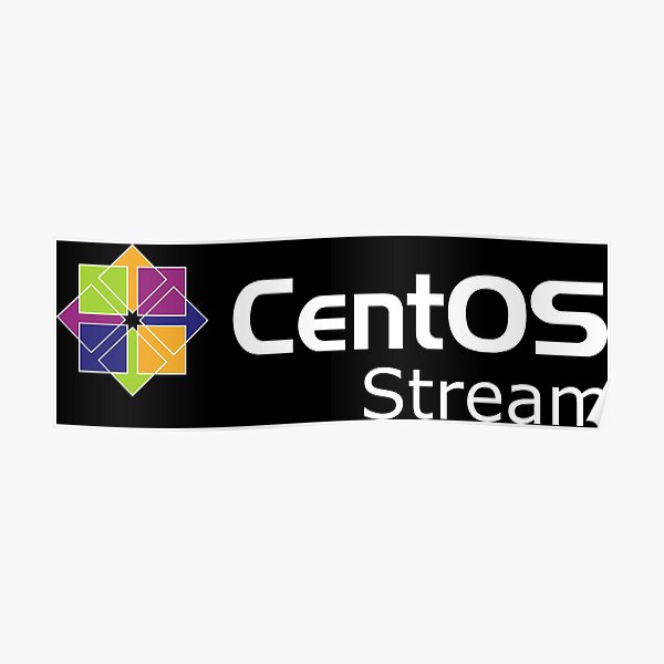 "Centos Stream" Poster for Sale by jrobertoalas | Redbubble