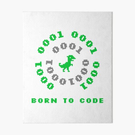 "Computer Geek Born To Code Binary" Art Board Print by ComputerGeeksTs ...