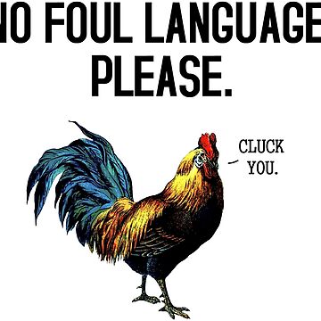 Using Foul Language