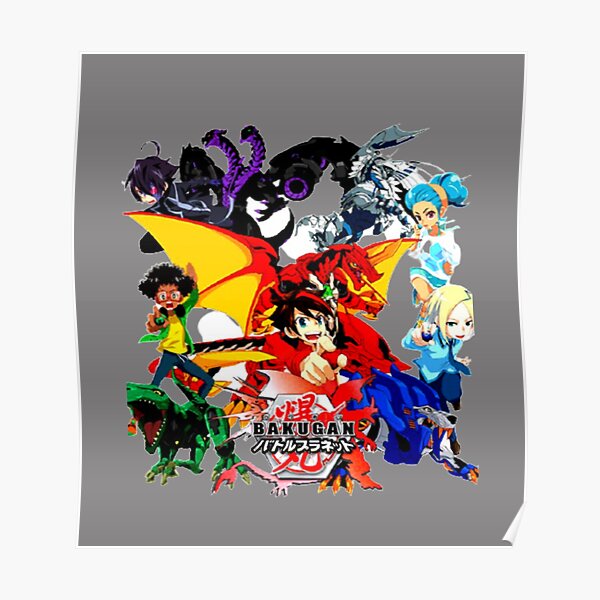 "Bakugan" Poster for Sale by realchompion | Redbubble