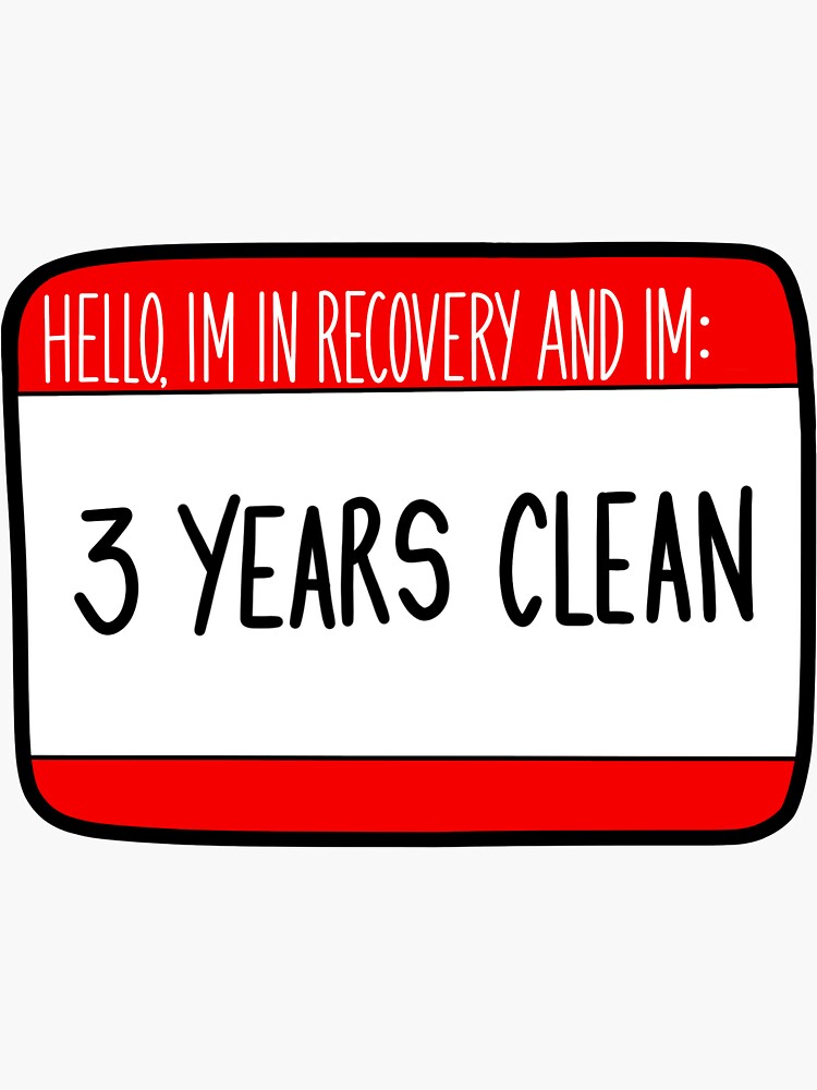 "3 Years Clean" Sticker by RafikiTheBaboon | Redbubble