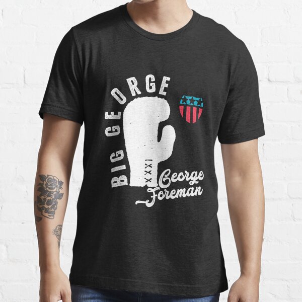 "Big George George Foreman black and white" T-shirt for Sale by ...