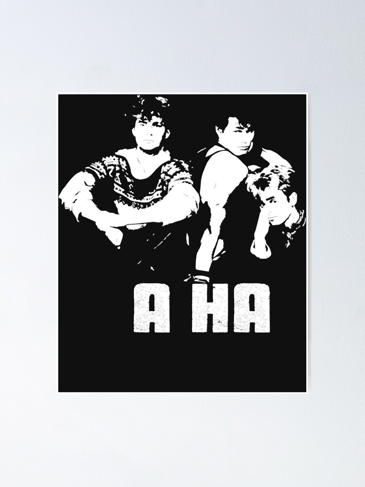 "A ha a ha pop band designs ,a ha art" Poster by RogerRichter | Redbubble