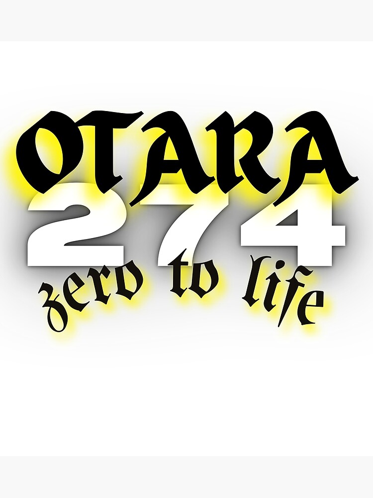 "Otara 274 zero to life" Poster by PRomana | Redbubble
