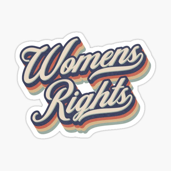 "Womens Rights Retro Vintage Typography" Sticker by James-Apinardo ...
