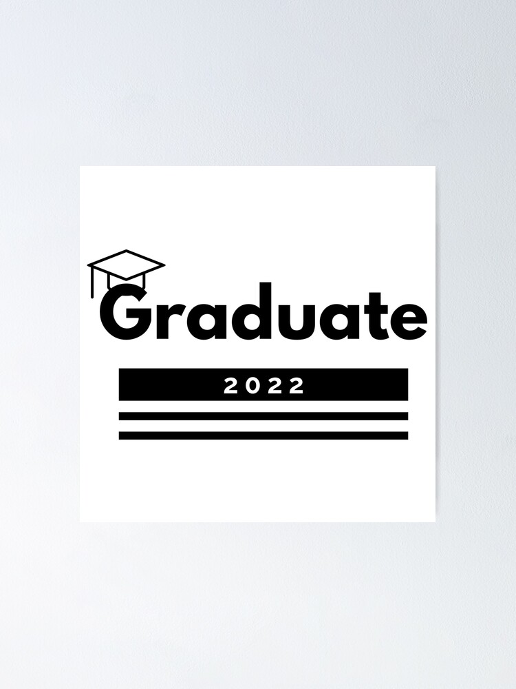 "Graduate 2022. Simple Typography Black Graduation 2022 Design with ...