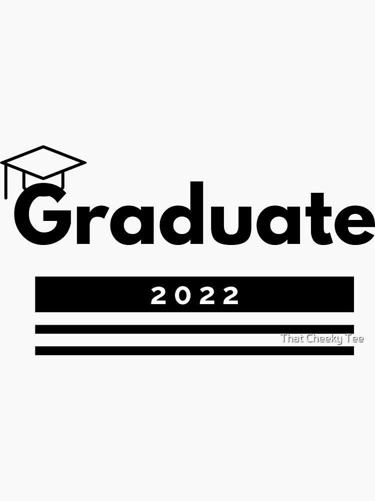 "Graduate 2022. Simple Typography Black Graduation 2022 Design with ...