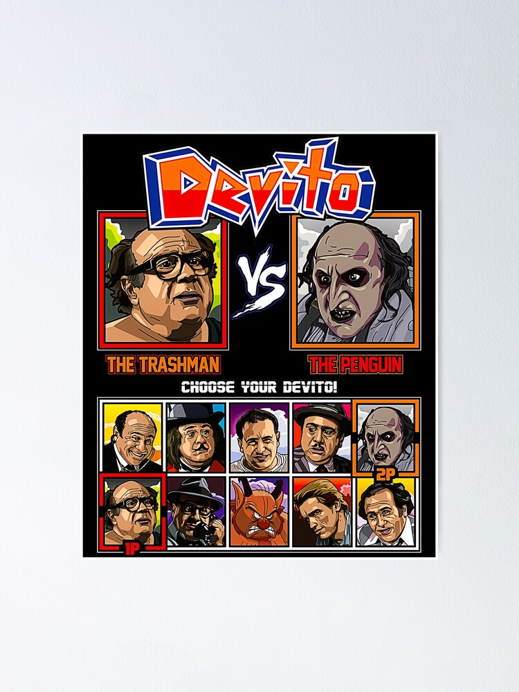 "Danny Devito Danny Devito Danny Devitooo" Poster for Sale by Fionannon ...
