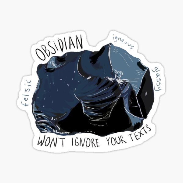 "Obsidian" Sticker for Sale by SamanthaHenze | Redbubble