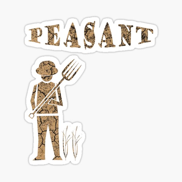 "Peasant" Sticker by Cavemen | Redbubble