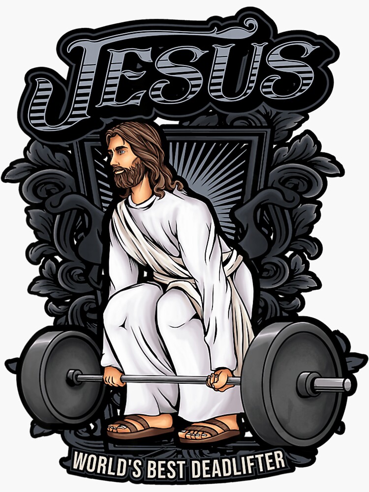 "Jesus Christian Weight Lifting Pun Men Him Gag" Sticker for Sale by ...