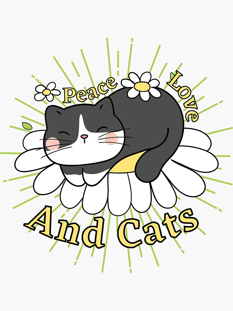 "Peace Love and Cats / Cats and Flowers / Peaceful Cat" Sticker for ...
