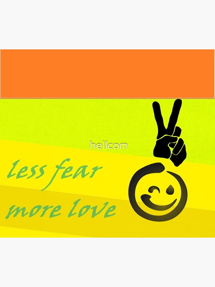 "less fear more love" Sticker by hellcom | Redbubble