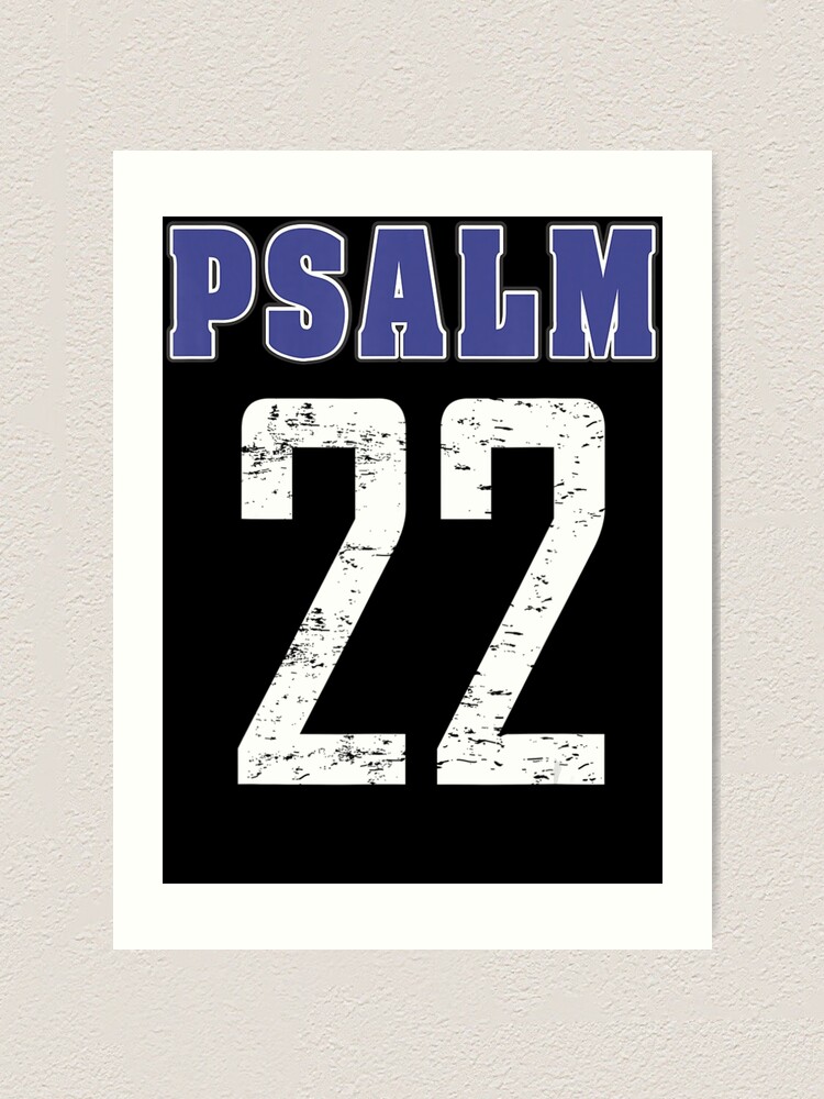 "Christian Psalm 22 Psalm Of The Cross" Art Print for Sale by ...