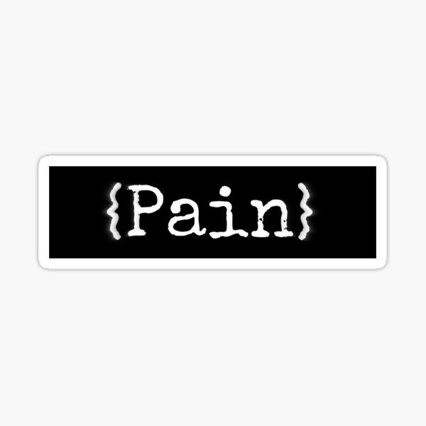 "Pain design" Sticker by raghadazem26 | Redbubble