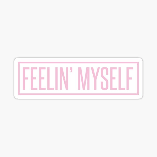"FEELIN'." Sticker for Sale by mariacarmel-a | Redbubble