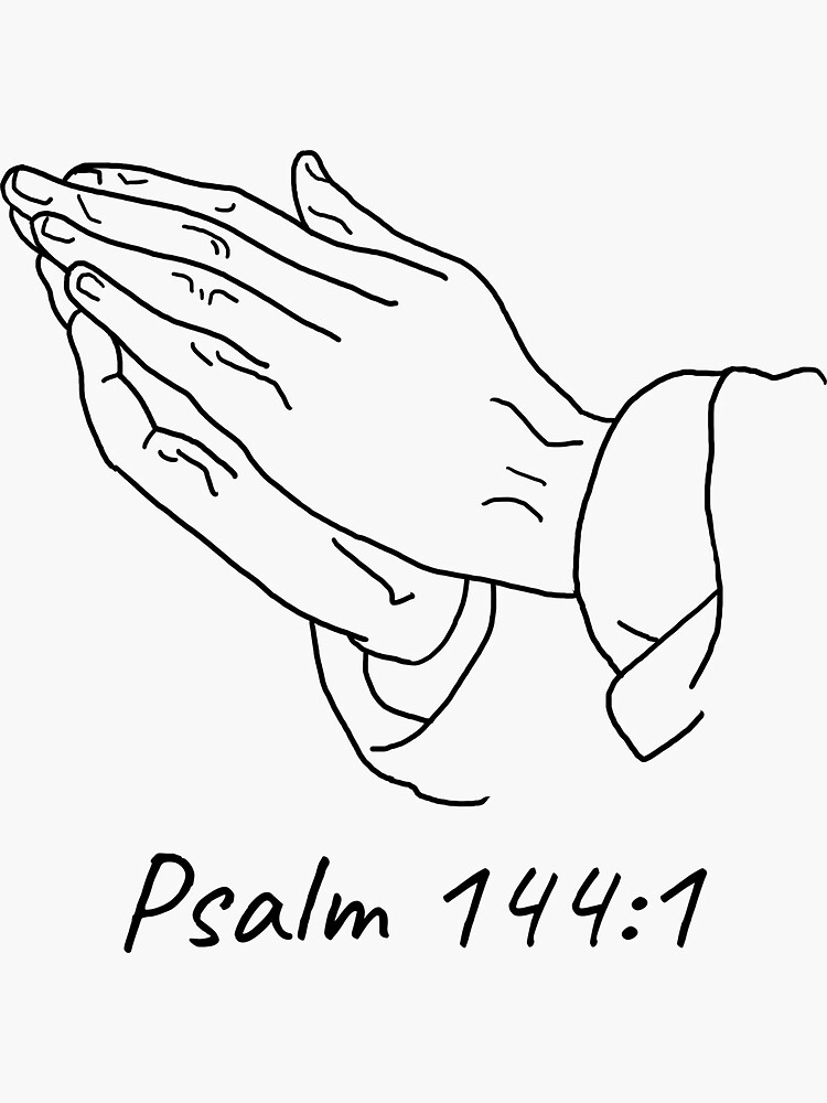 "Praying Hands - Psalm 144:1" Sticker by InHimICan | Redbubble