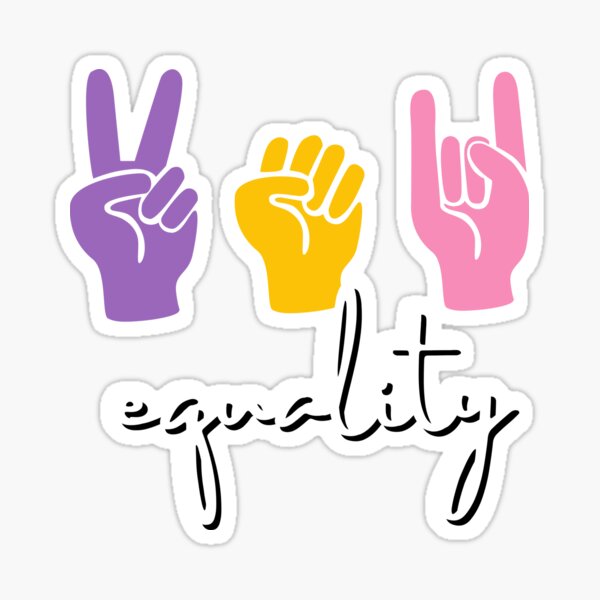 "Equality" Sticker by exclusivebucket | Redbubble