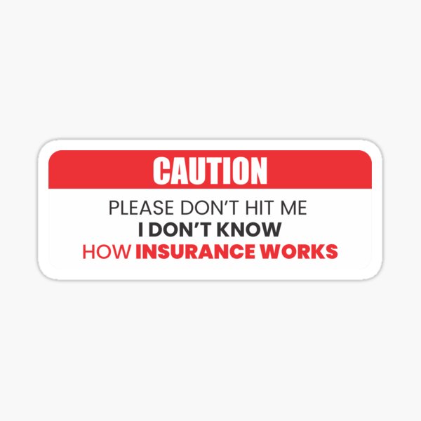 "Copy of CAR INSURANCE" Sticker for Sale by VIIVEK | Redbubble