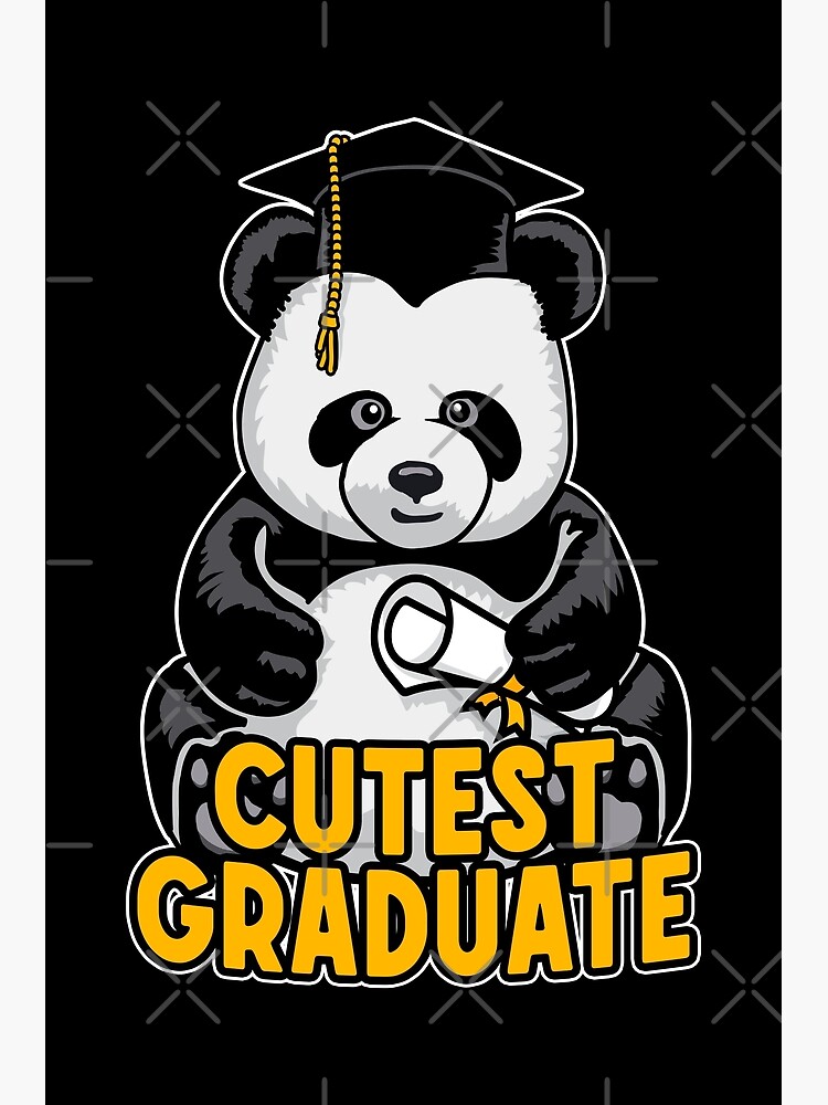 "Cutest Graduate Senior Graduation Funny Happy Panda Grad" Poster for ...