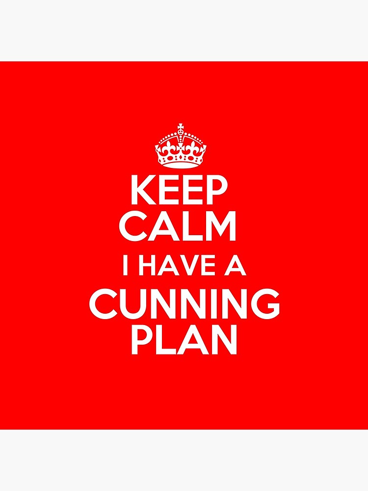 "Keep Calm - I have a cunning plan | Blackadder" Clock for Sale by Art ...