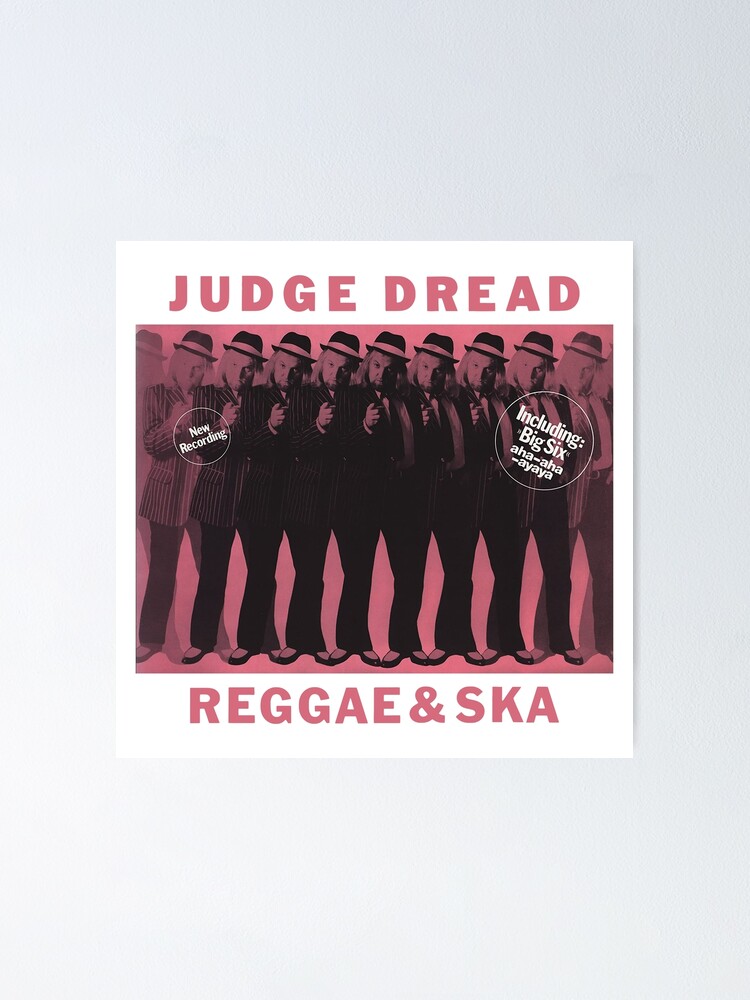 "Judge Dread Reggae And Ska" Poster for Sale by indycowa | Redbubble
