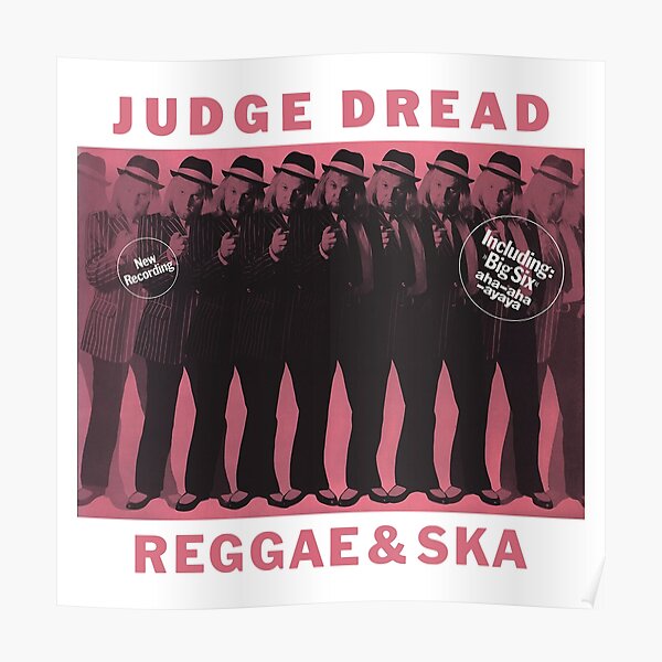 "Judge Dread Reggae And Ska" Poster for Sale by indycowa | Redbubble