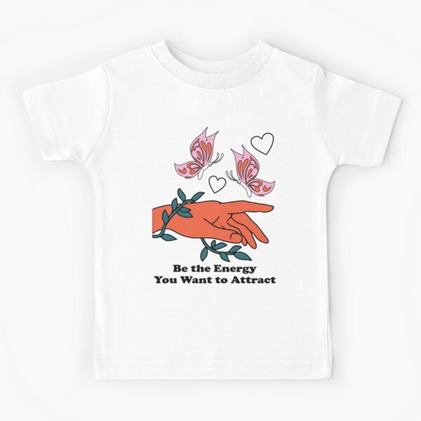 "Spencer Barbosa Merch Be The Energy You Want To Attract" Kids T-Shirt ...