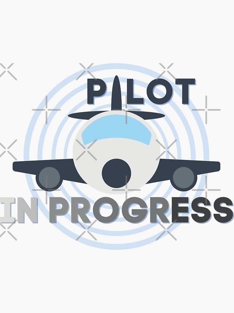 "Pilot in progress" Sticker by Q-and-K-Rebels | Redbubble