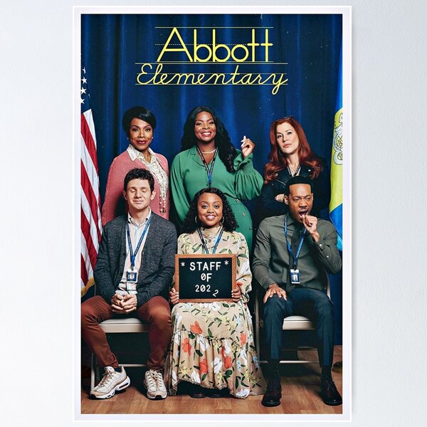 "Abbott elementary " Poster for Sale by Fizashop | Redbubble