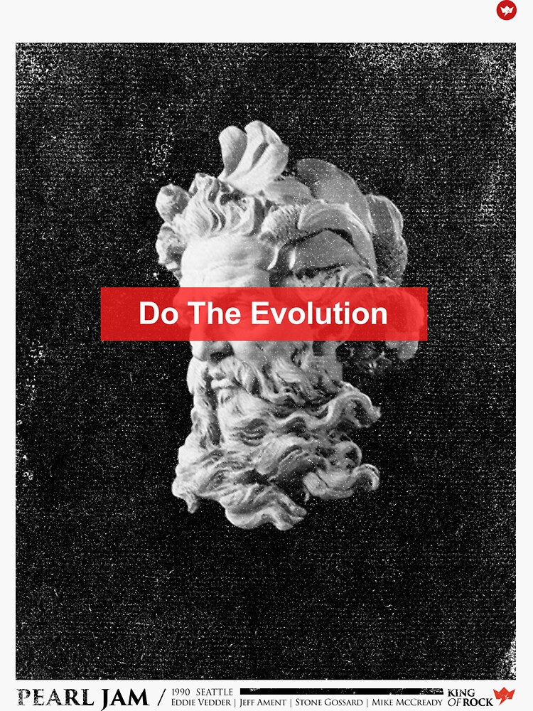 "Do The Evolution" Sticker by KingOfRockk | Redbubble