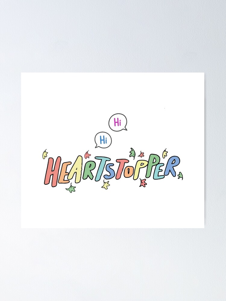 "Heartstopper Design" Poster for Sale by BeachHouseArt | Redbubble