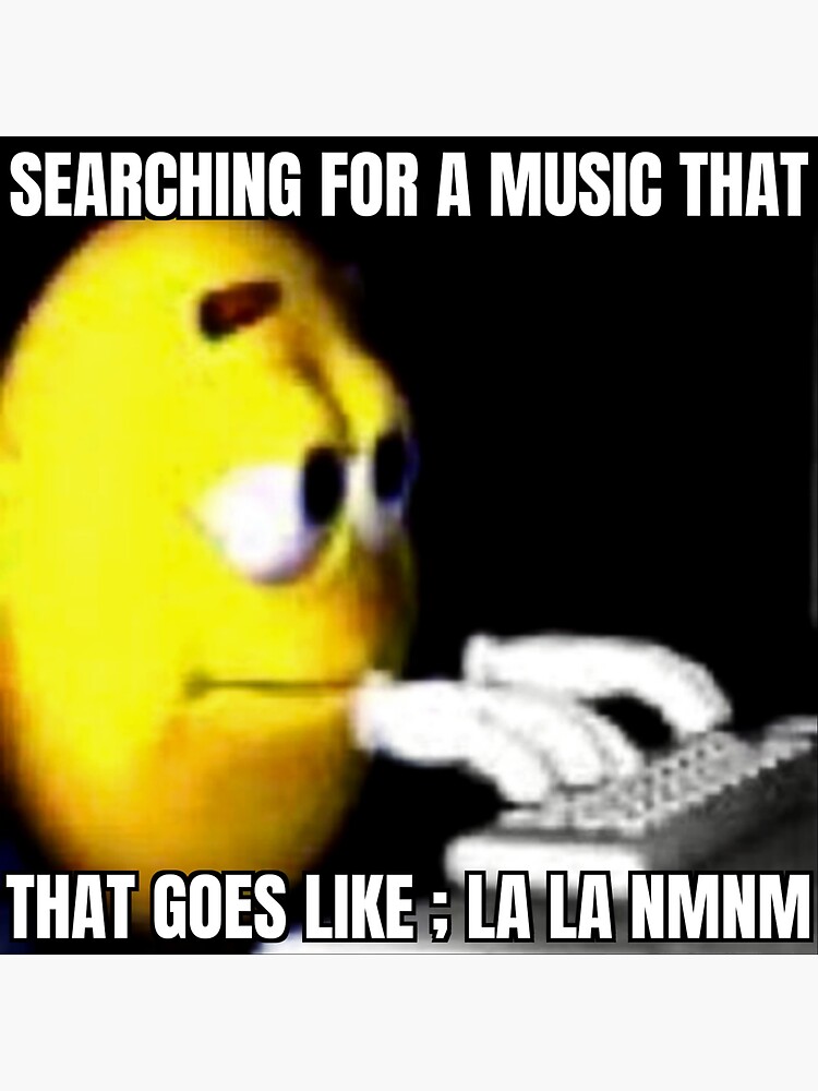 "searching for the music" Sticker by Saul-Goodmemes | Redbubble