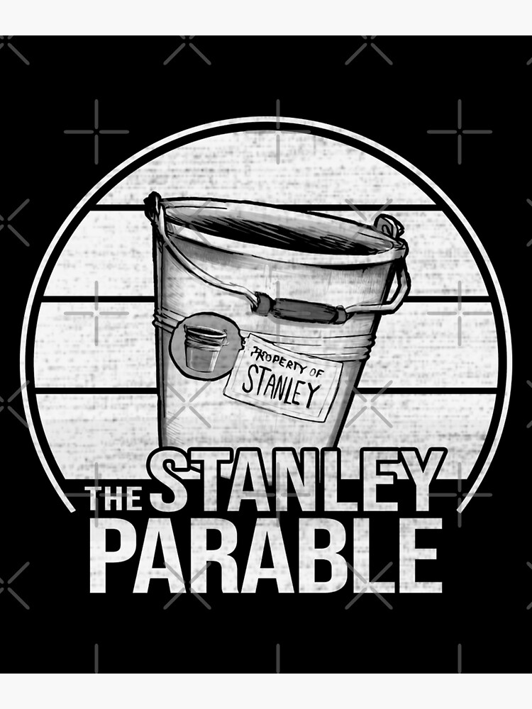 "Stanley Parable a Stanley Parable a Stanley Parable" Art Print by ...