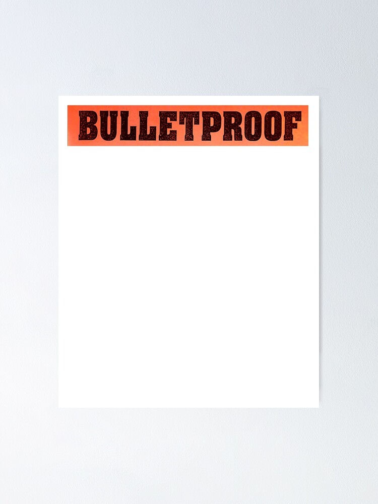 "Bulletproof movie" Poster for Sale by Paul6245 | Redbubble