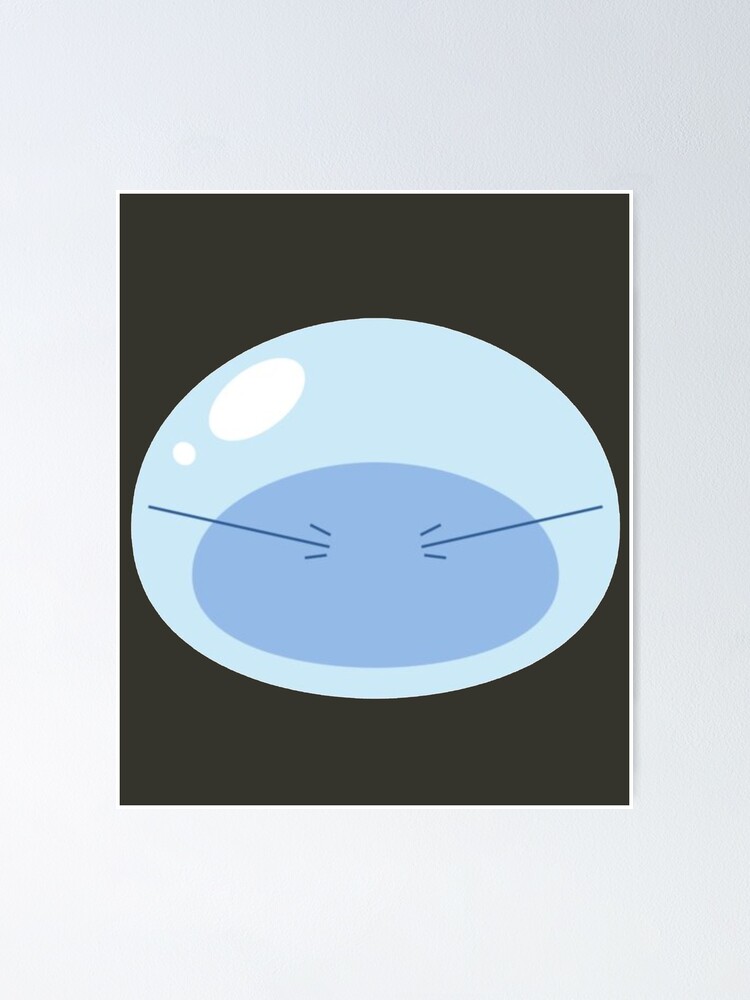 "Rimuru Tempest Slime Form" Poster for Sale by Alexander9n | Redbubble