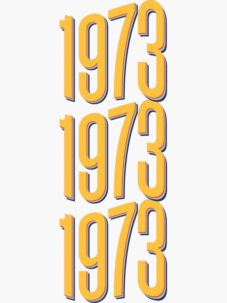 "RETRO 1973" Sticker by ShinArtDesign | Redbubble